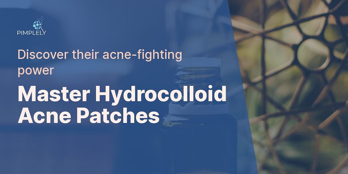 Understanding Hydrocolloid Acne Patches: Function, Usage, and Benefits Understanding Hydrocolloid Acne Patches: Function, Usage, and Benefits
